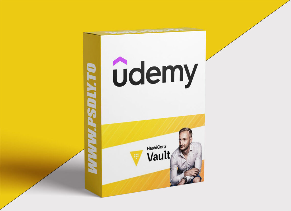 Udemy – Hands-On Introduction To Secrets Management With Vault